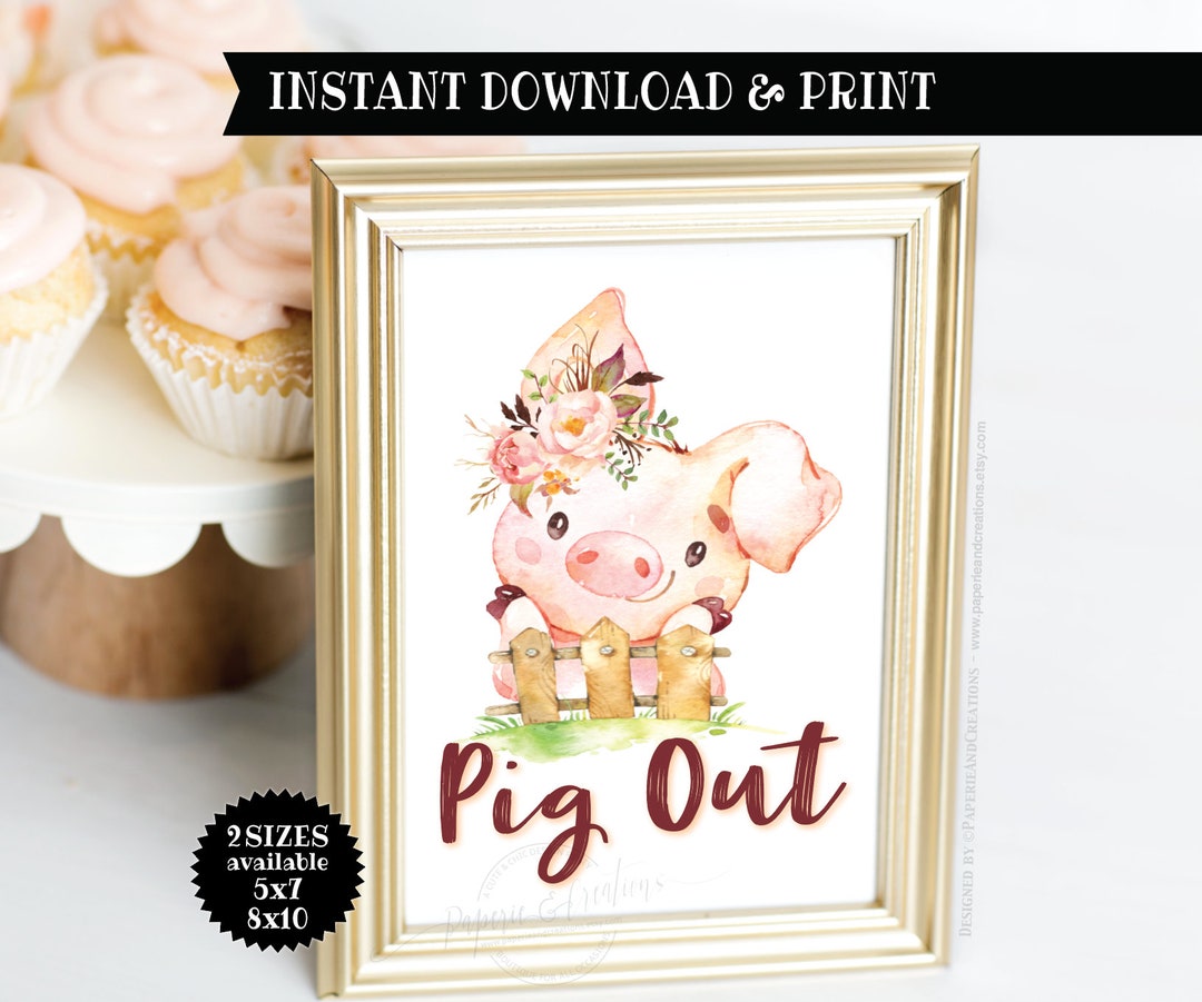 Pig Out Sign: Farm Animals Birthday Party Decor (digital Download) - Etsy
