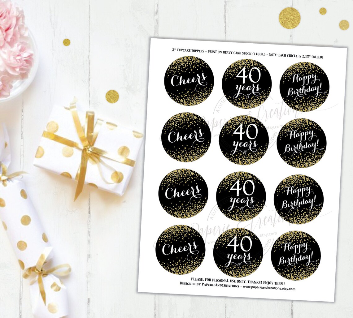 Cupcake Toppers 40th Birthday - Cheers to 40 Years - Gold and Black ...