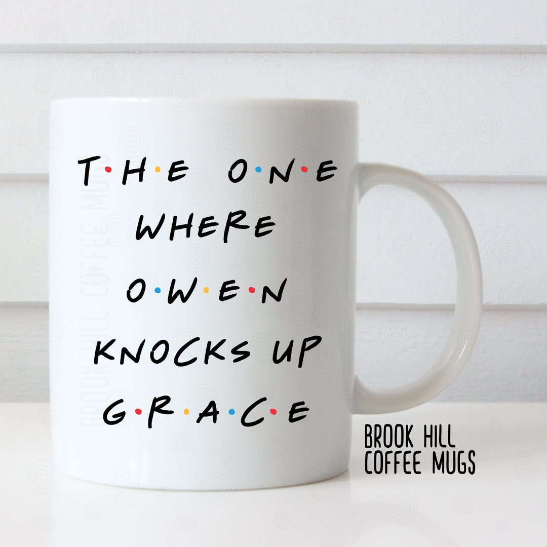 The One Where I Get Knocked Up, Friends Inspired Coffee Mug, Pregnancy ...