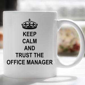 Boss Mug, Boss Gift, Boss's Day, Keep Calm Office Manager Coffee Mug ...