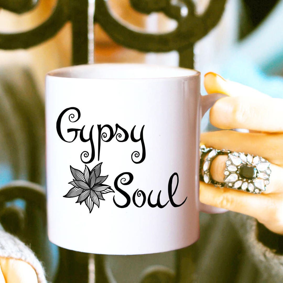 Gypsy Soul Mug, Gypsy Soul Coffee Mug, Girlfriend Mug, Friendship Gift ...