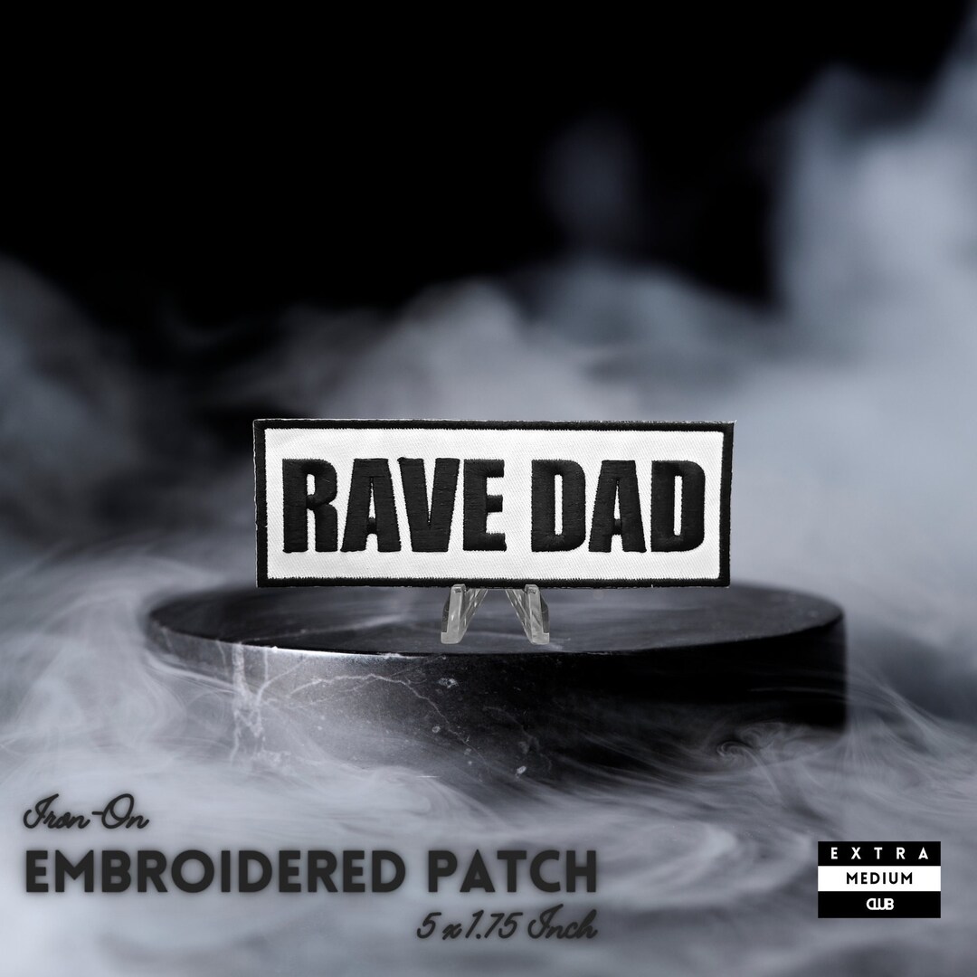 RAVE DAD Embroidered Patch | Edm Music Festival Hipster Punk Rocker ...