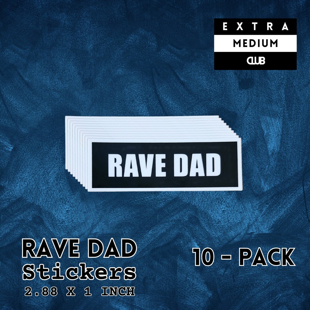 RAVE DAD Stickers (10-pack) | Fun Music Craft Accessory Gift - Etsy