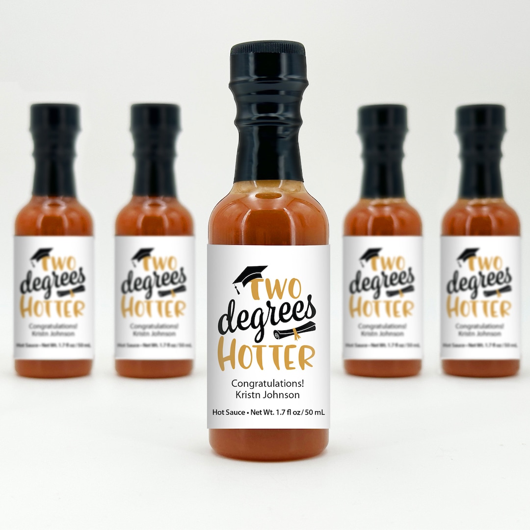 Two Degrees Hotter, Hot Sauce Graduation Favors, Hot Sauce Gift, Mini ...