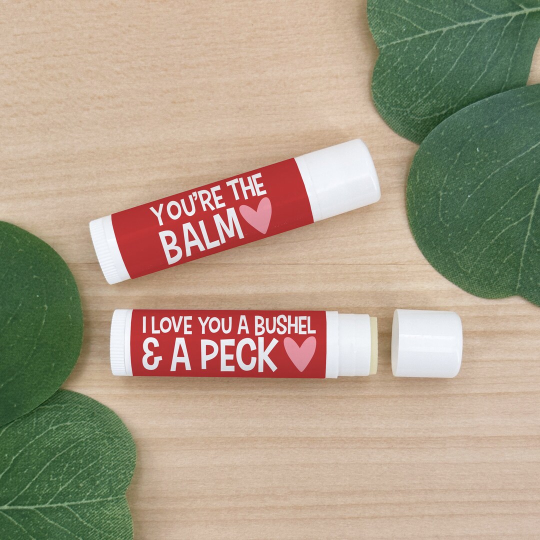 Personalized Valentine Lip Balm Favors, I Love You a Bushel and a Peck ...