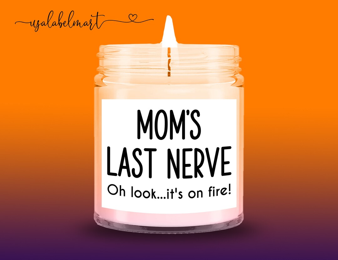 Last Nerve Candle Label Stickers/personalized Candle Gift for Mom/dad ...