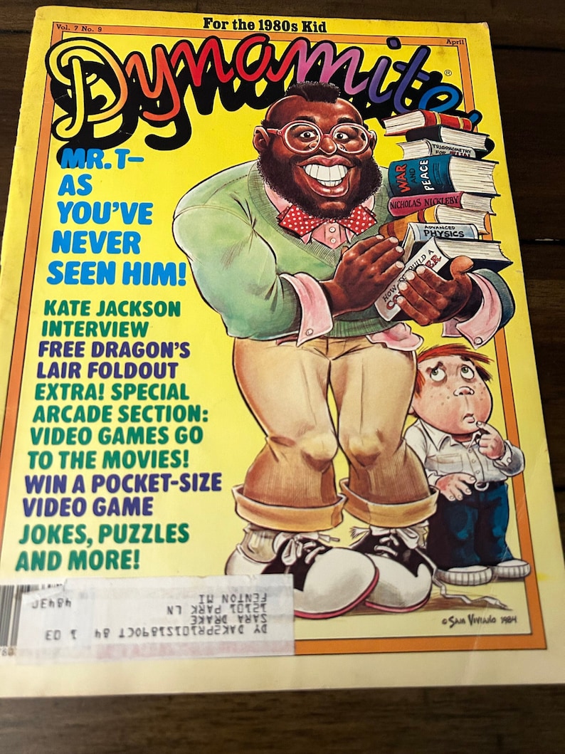 Dynamite Magazine “for the 1980’s Kid” Mr. T Cover Arcade Section 1984 ...