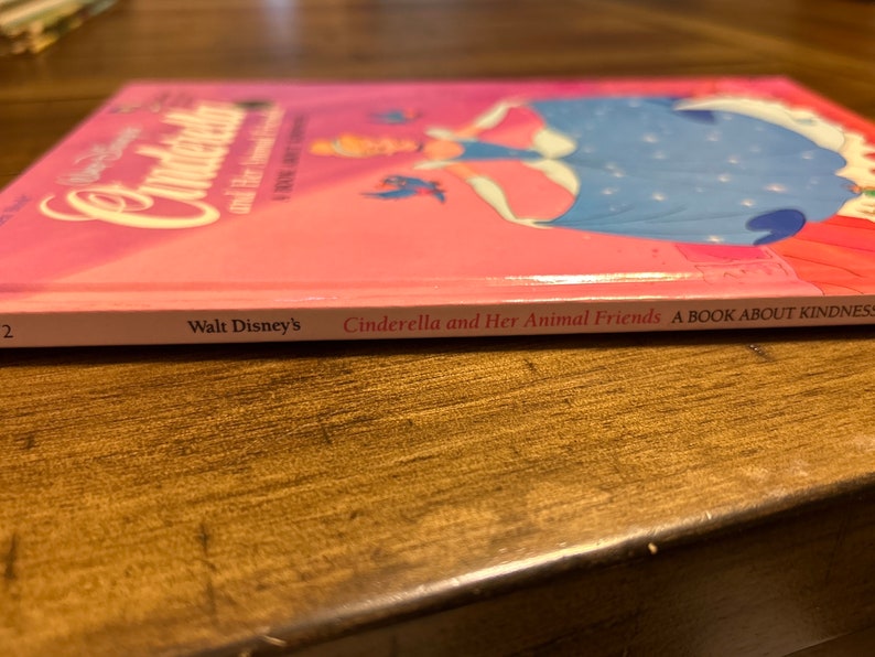 Walt Disneys Cinderella & Her Animal Friends A Book About Kindness A ...
