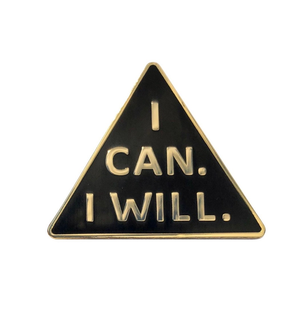 I Can I Will Lapel Pin - Etsy