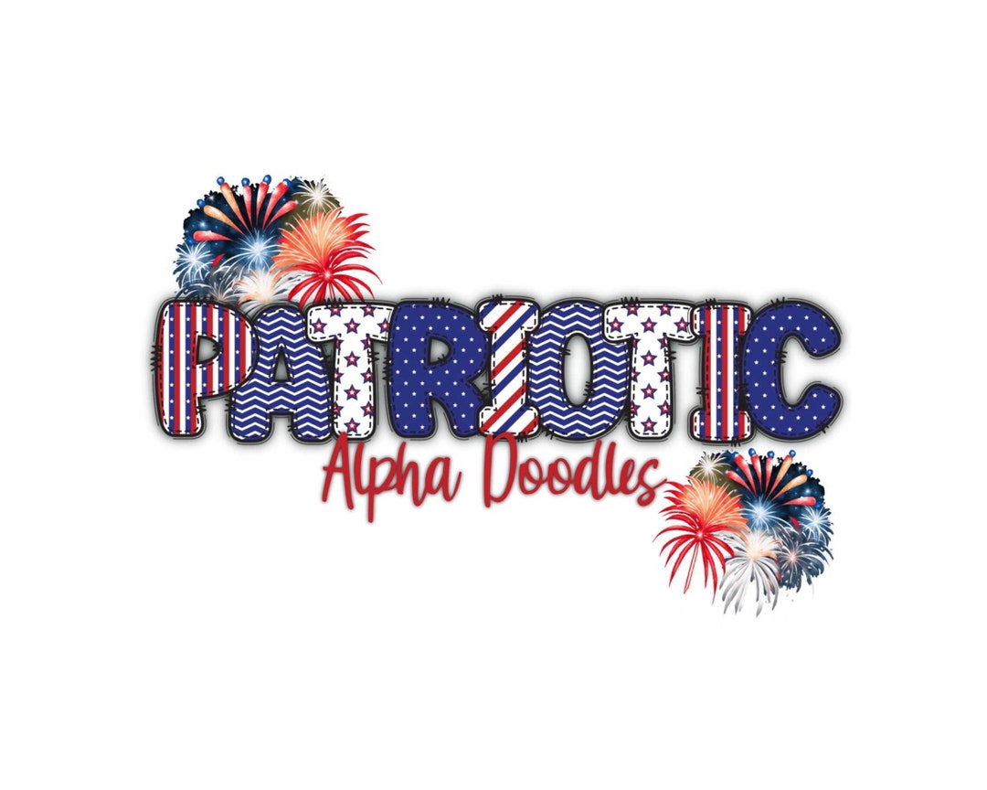 Patriotic Alphabet Doodles, July 4th Day PNG, Independence Day Letters ...