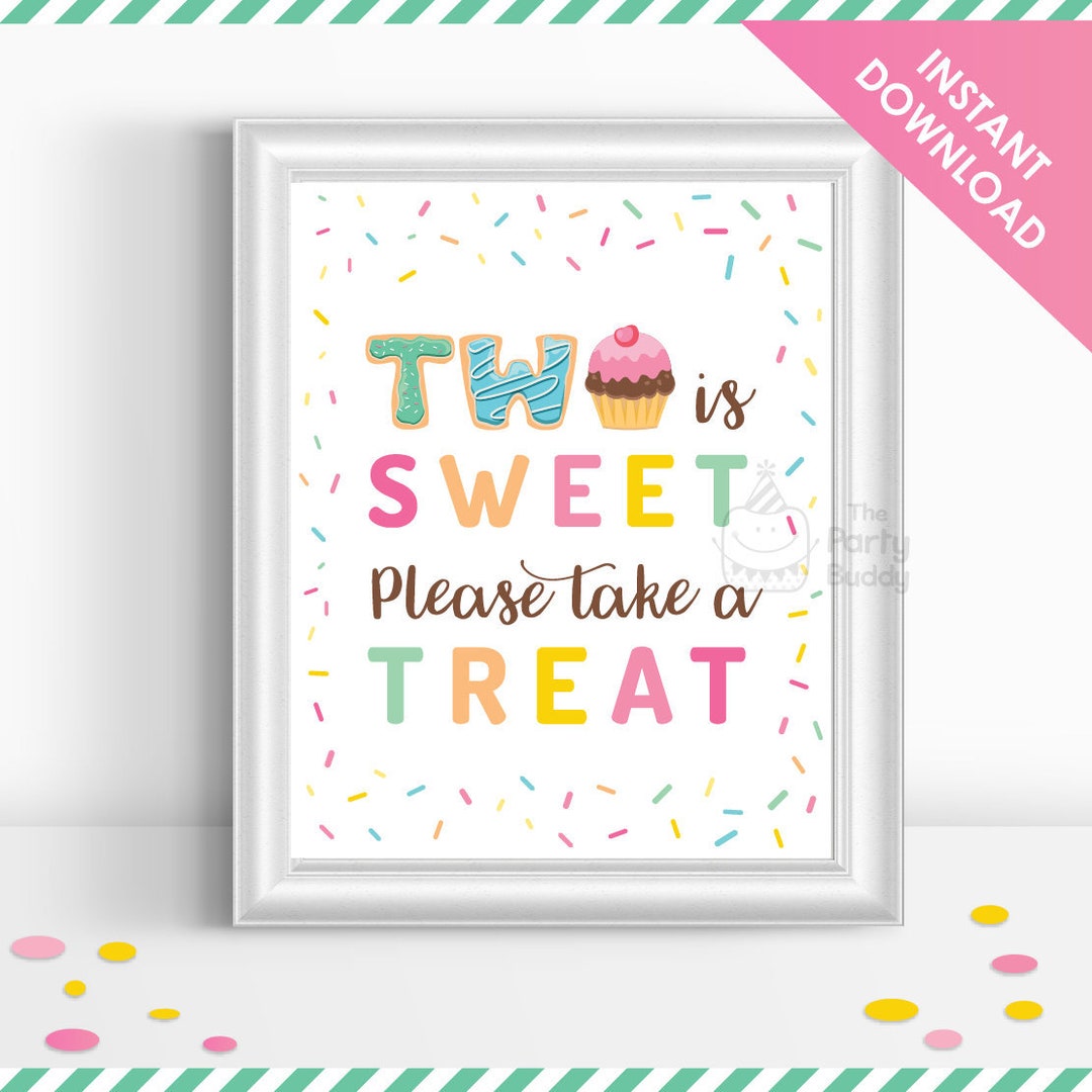 TWO is Sweet Take a Treat 8x10 Party Sign | Girls 2nd Birthday Party ...