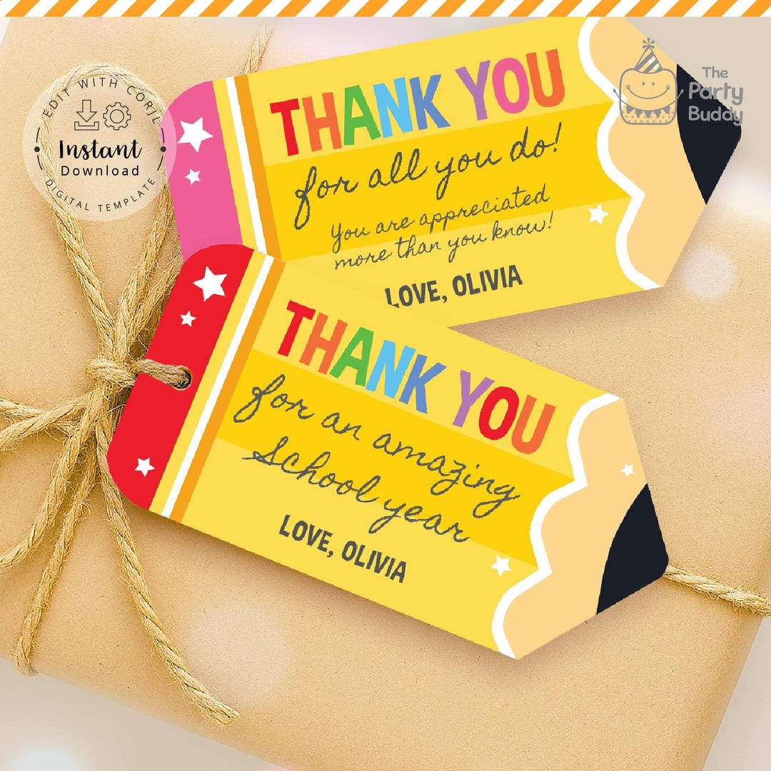 Pencil Tag Teacher Appreciation Thank You | End of School Year Teacher ...