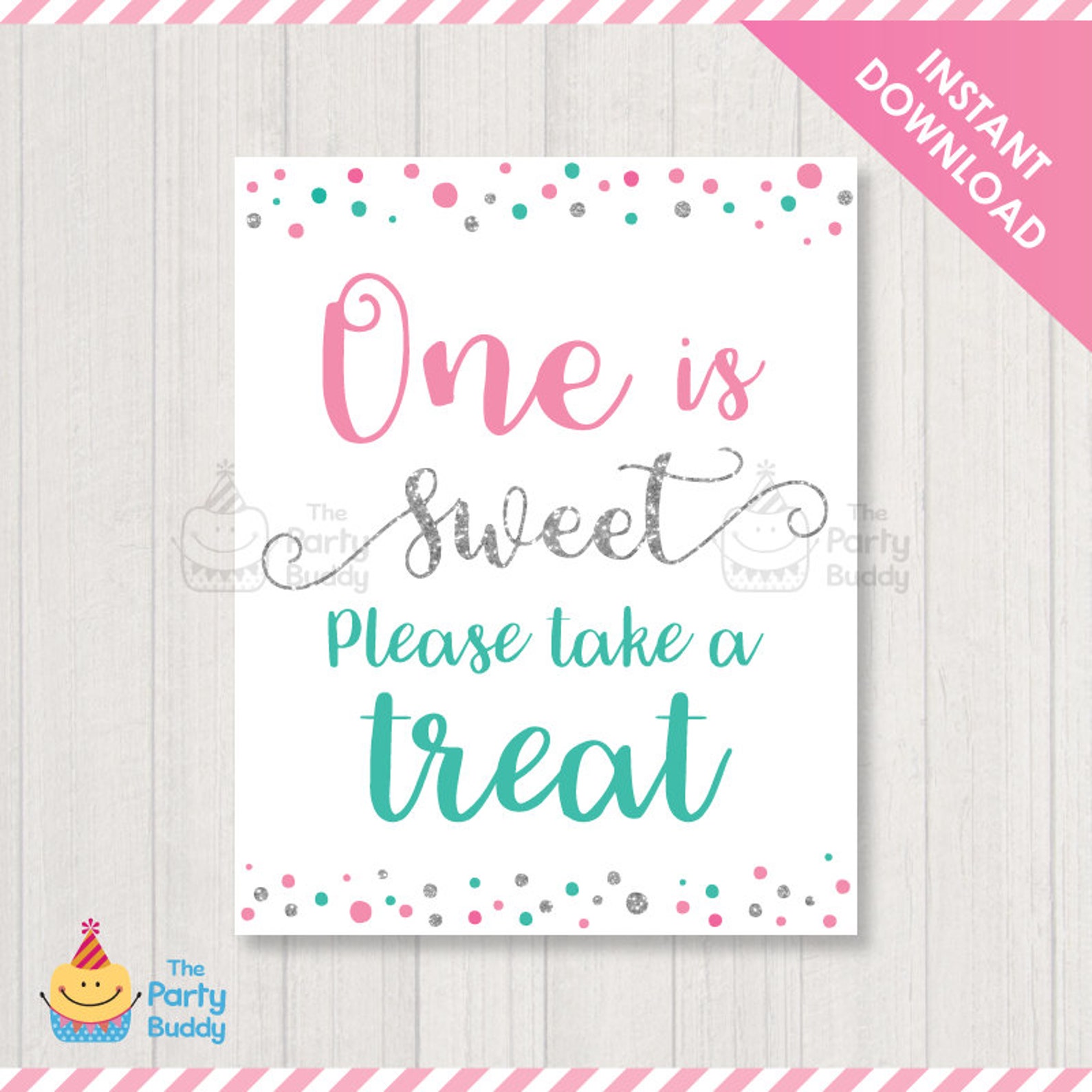 ONE is Sweet Take a Treat 8x10 | Pink Teal Silver | Girls 1st Birthday ...