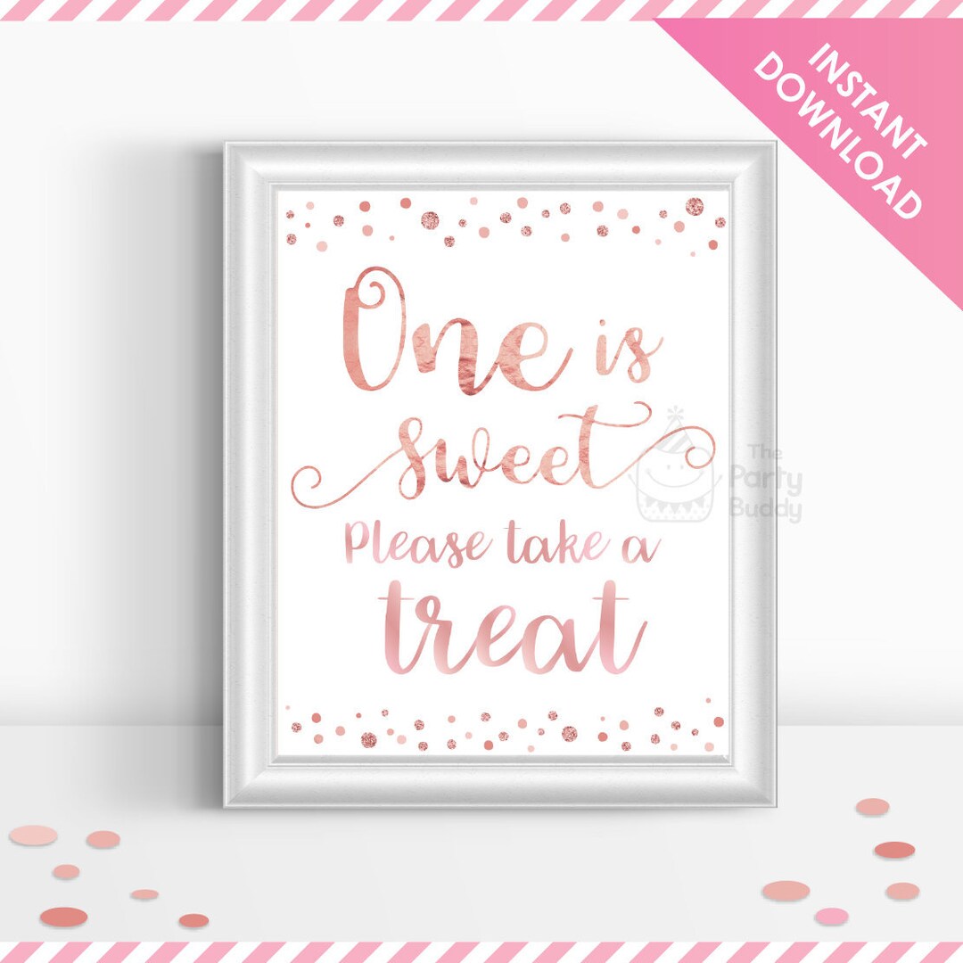 ONE is Sweet Take a Treat 8x10 Poster Rose Gold | Girls 1st Birthday ...