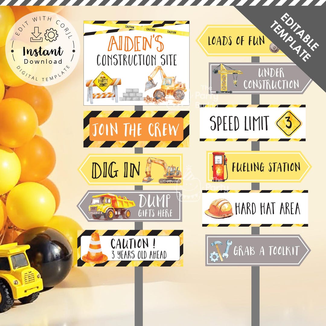 Editable Construction Party Signs | Digger Dump Truck Birthday Welcome ...