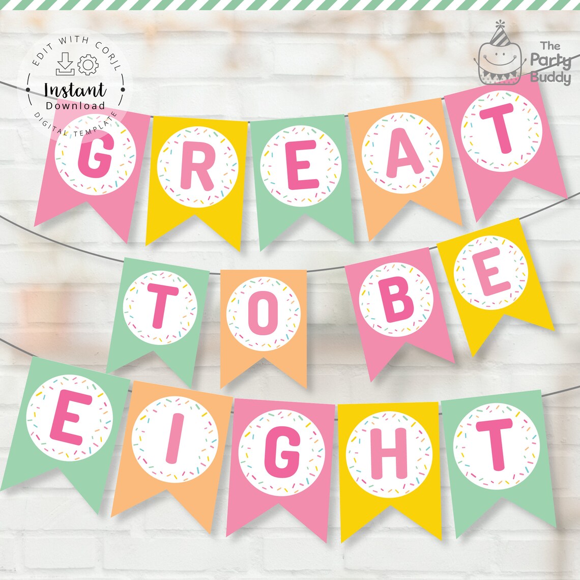 Editable 8 is Great Banner | Girls 8th Birthday Party | Great to Be ...