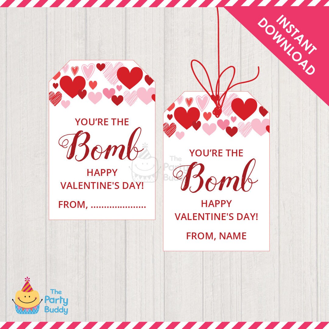 You Are the BOMB Valentine Favor Tag Printable Galentines Day Bath Bomb ...