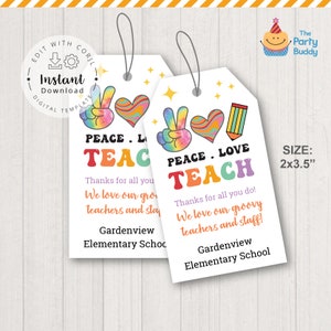 Editable School Teacher Appreciation Week Gift Tag | Peace Love Teach ...