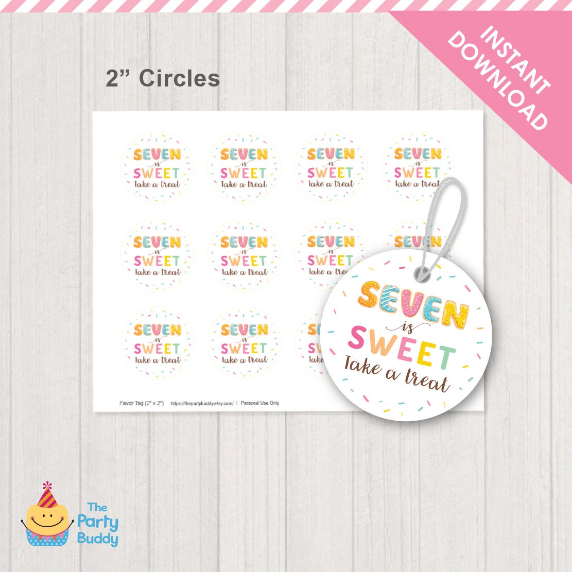 SEVEN is Sweet Circle Label Printable | Girls 7th Birthday Party Favor ...