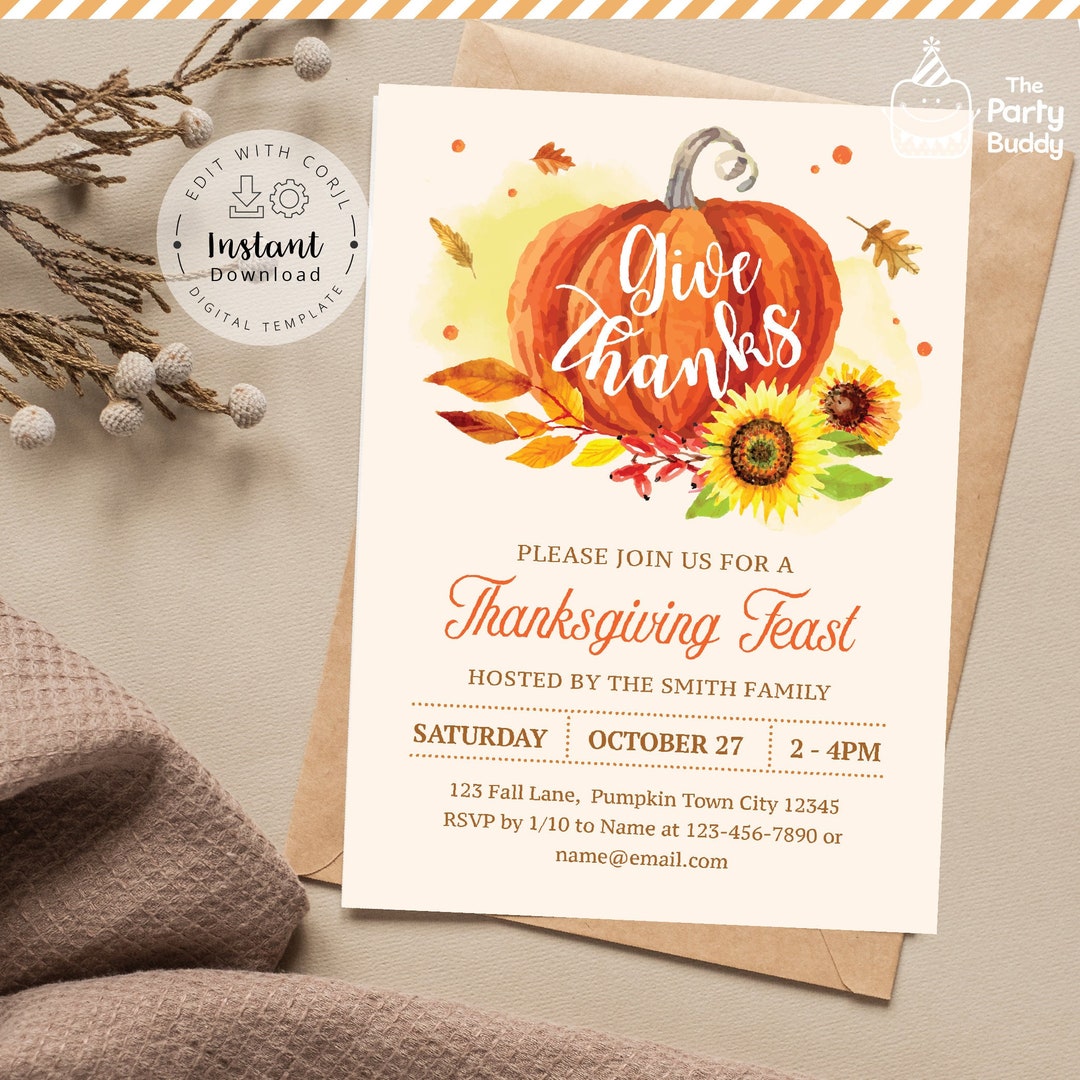 Editable Thanksgiving Give Thanks Feast Invitation | Be Thankful Fall Pumpkin Party Family ...