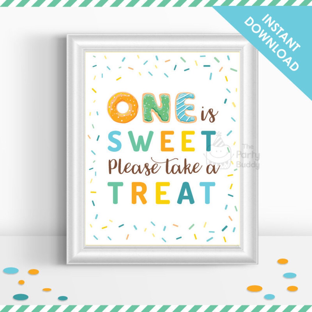 One is Sweet Take a Treat 8x10 Party Sign | Boys First Birthday | Donut ...