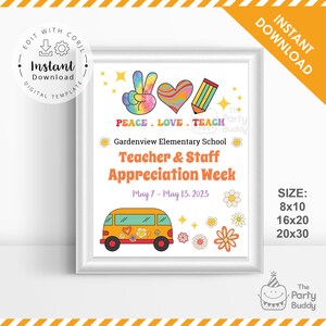 Peace Love Teach Sign Teacher Appreciation Week | Groovy School Staff ...