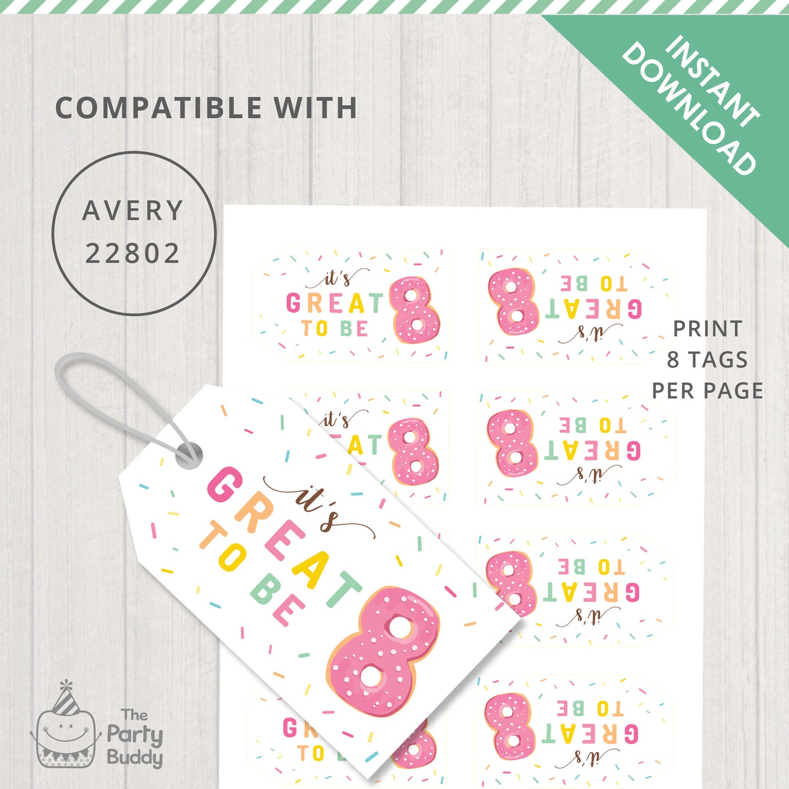 Great to Be 8 Favor Tag Printable | Girls 8th Birthday 8 is Great ...