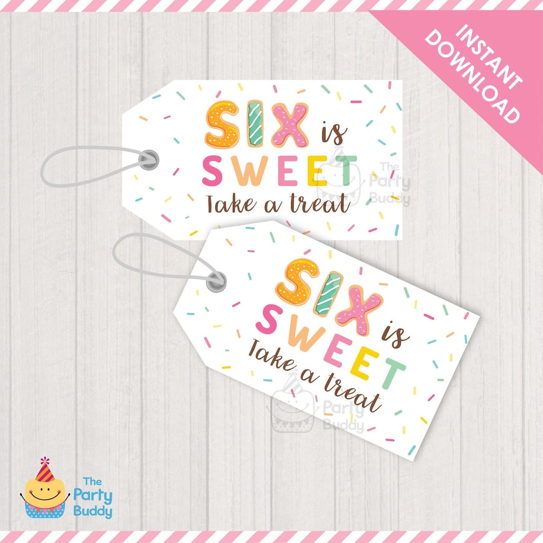 SIX is Sweet Party Favor Tag Printable Girls 6TH Birthday - Etsy