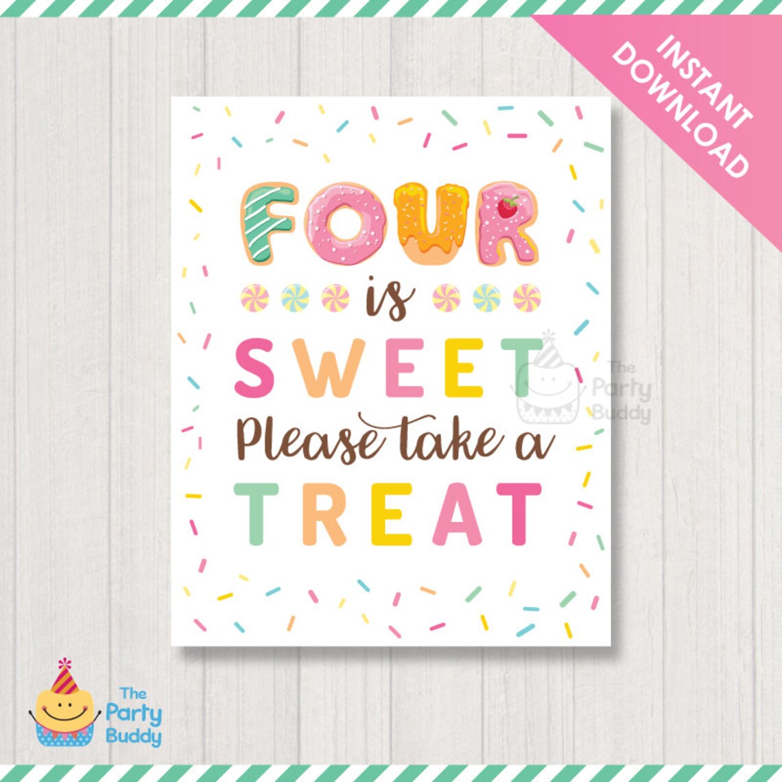 FOUR is Sweet Take a Treat 8x10 Party Sign Girls 4th - Etsy