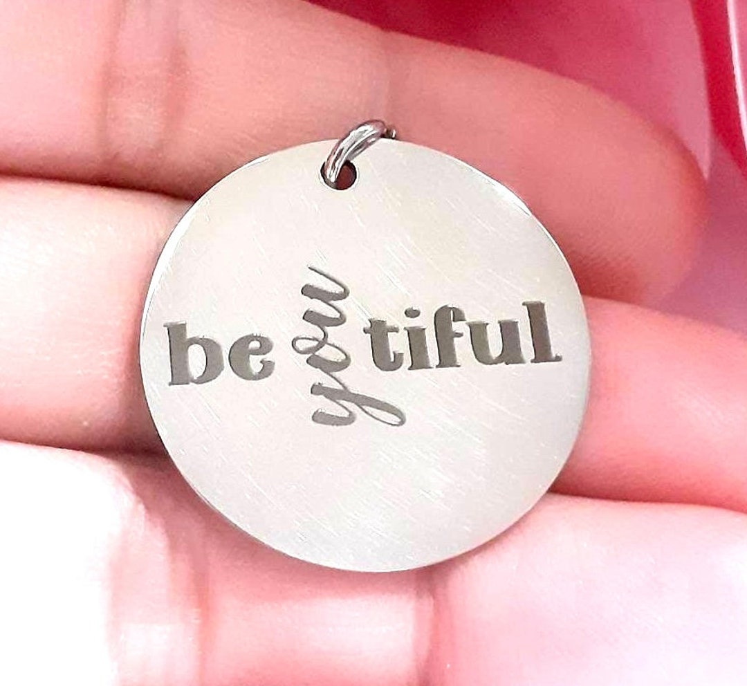 1 Piece Stainless Steel 'beautiful' Word Charms, "be-you-tiful" Round ...
