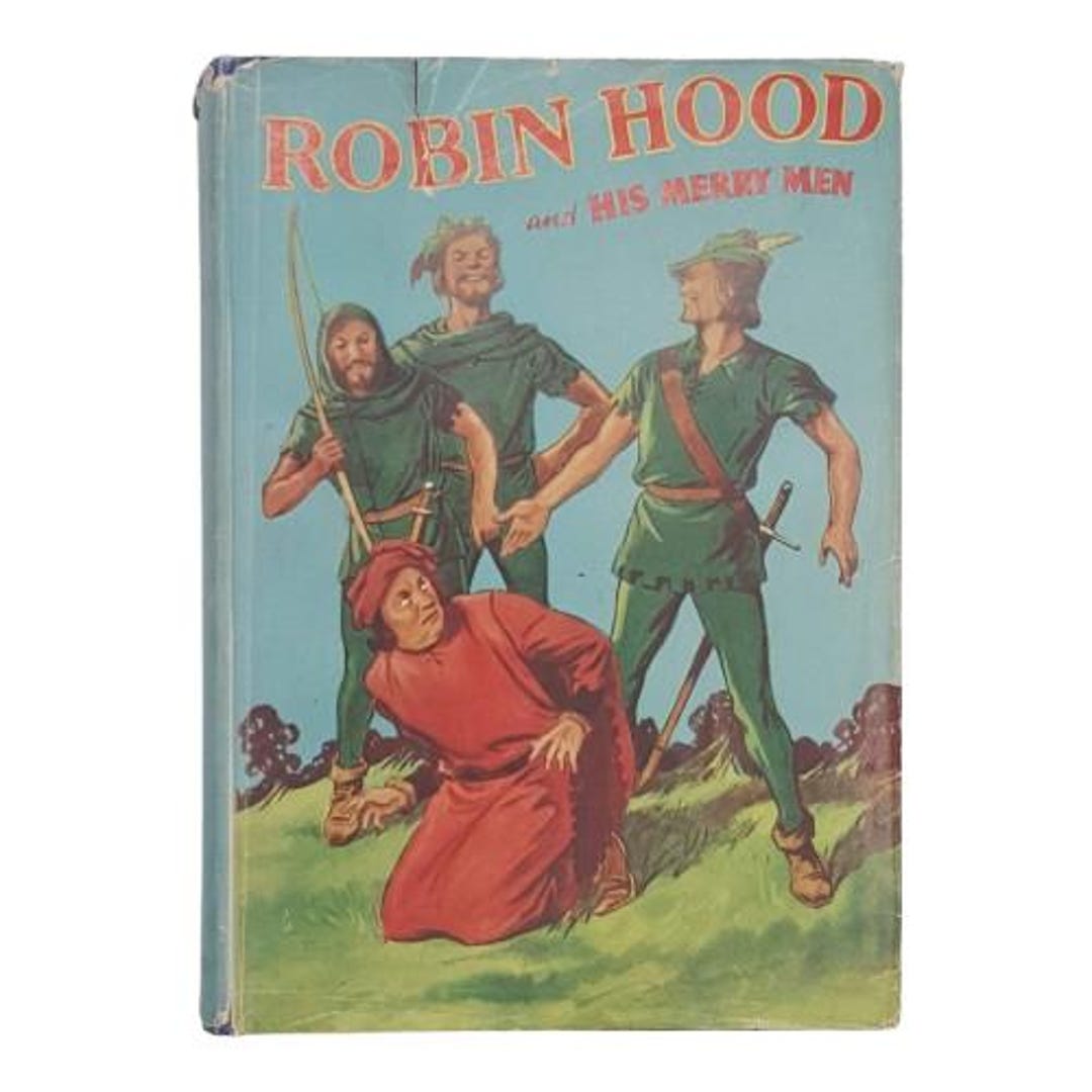 Robin Hood and His Merry Men by Charles Herbert - Juvenile Productions ...