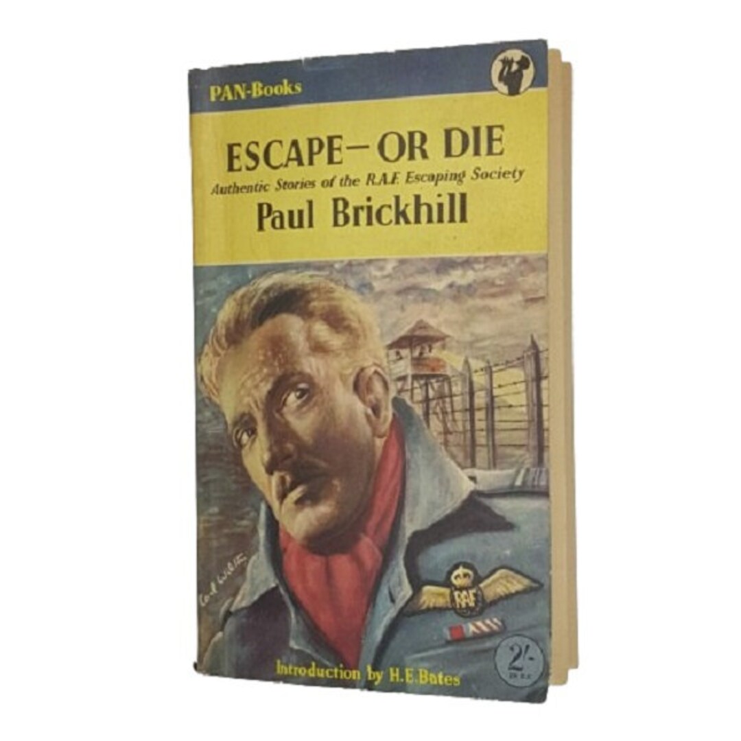 Escape or Die by Paul Brickhill - Pan Books 1956 - Etsy