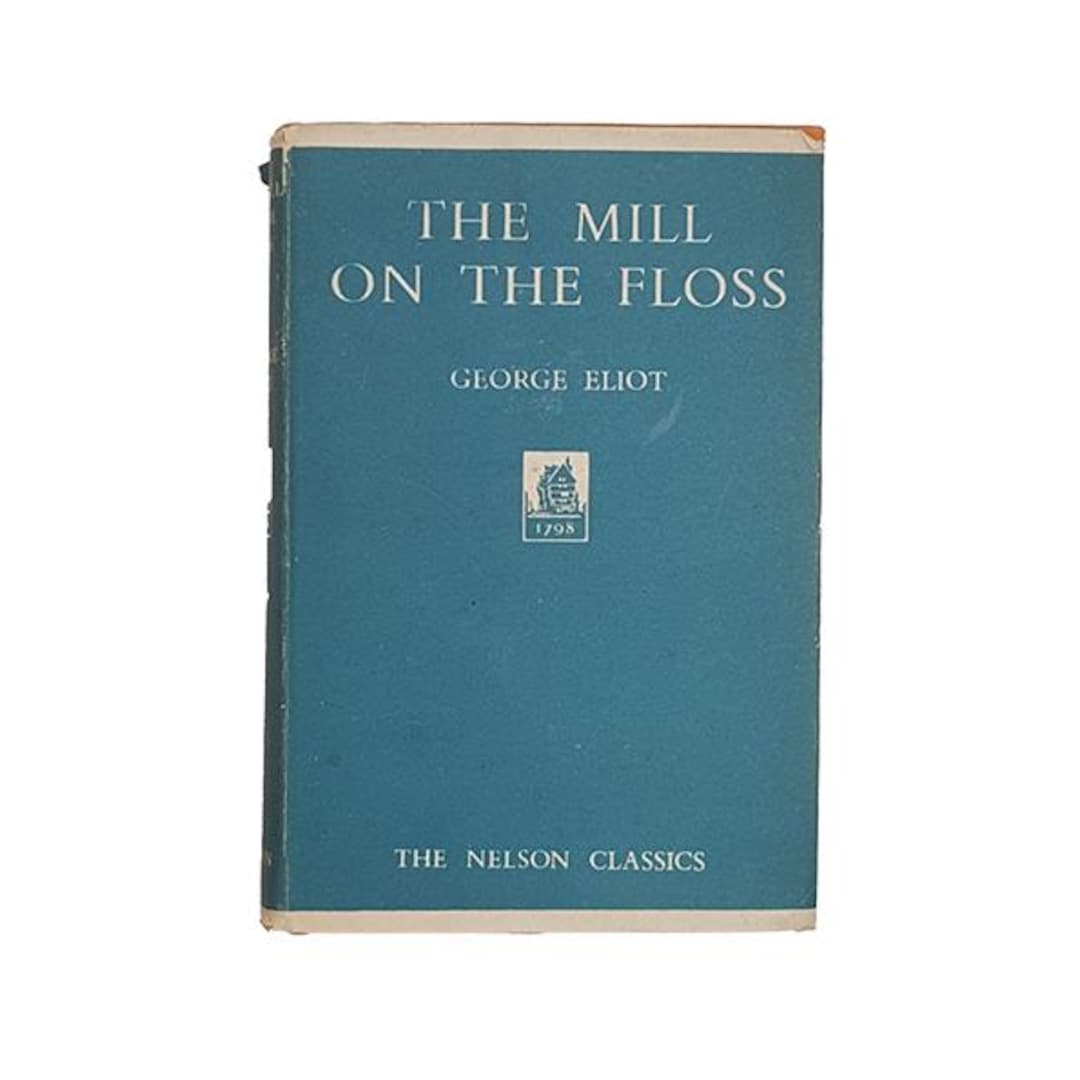 George Eliot's the Mill on the Floss - the Nelson Classics - Etsy