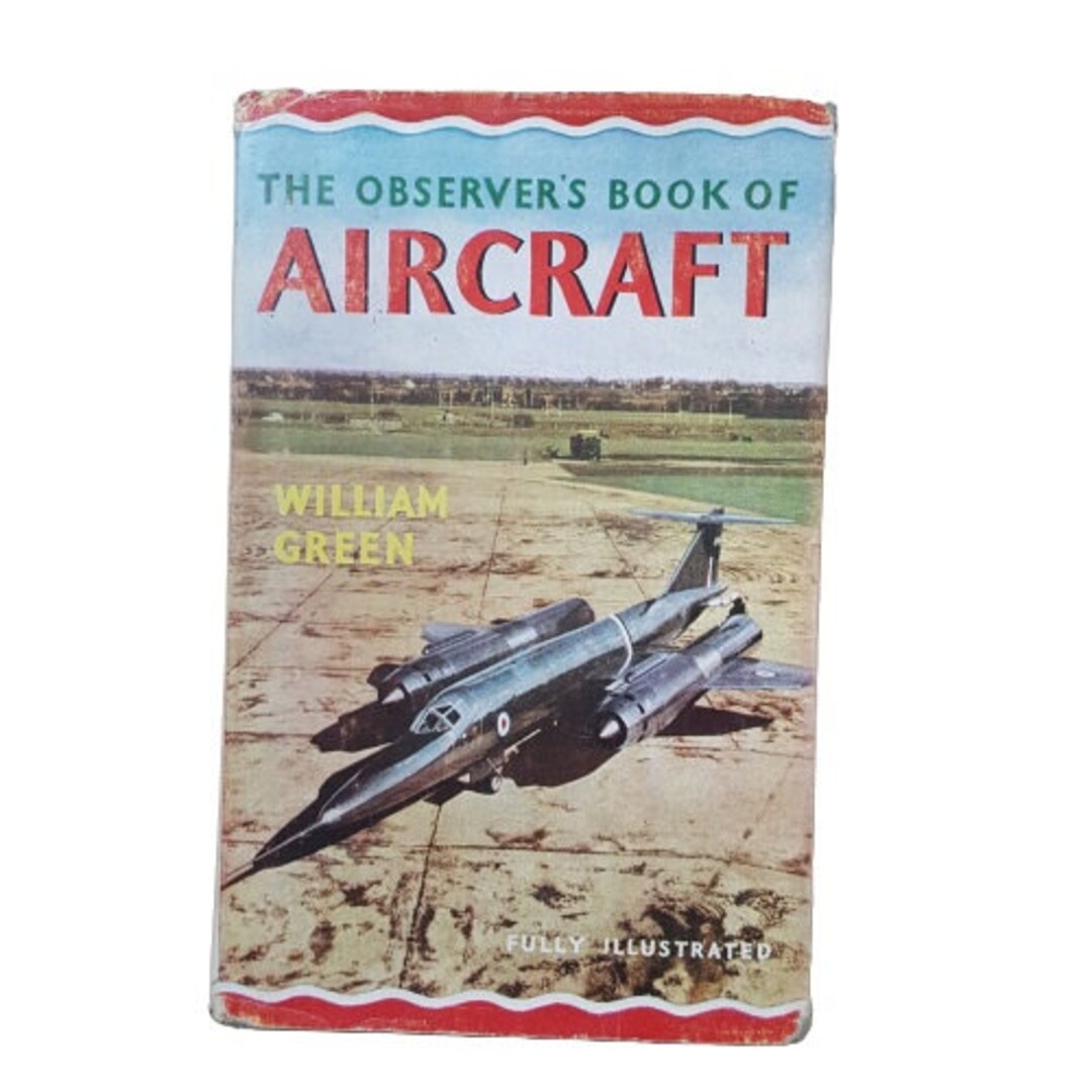 The Observer's Book of Aircraft by William Green & Gerald Pollinger ...