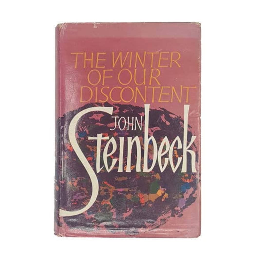The Winter of Our Discontent by John Steinbeck - Heinemann, 1961 (first ...