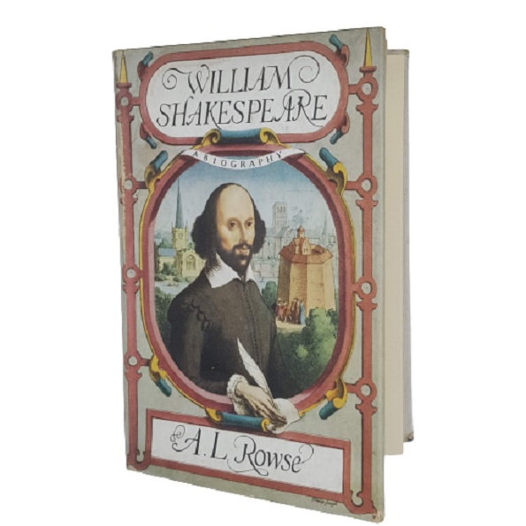 William Shakespeare, A Biography by A. L. Rowse - Macmillan 1963 - Etsy