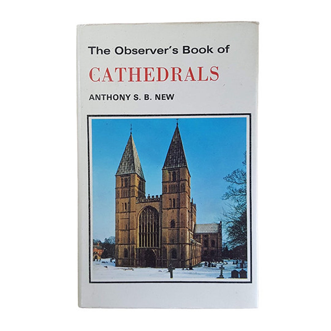 The Observer's Book of Cathedrals by Anthony S. B. New (#43) - Etsy