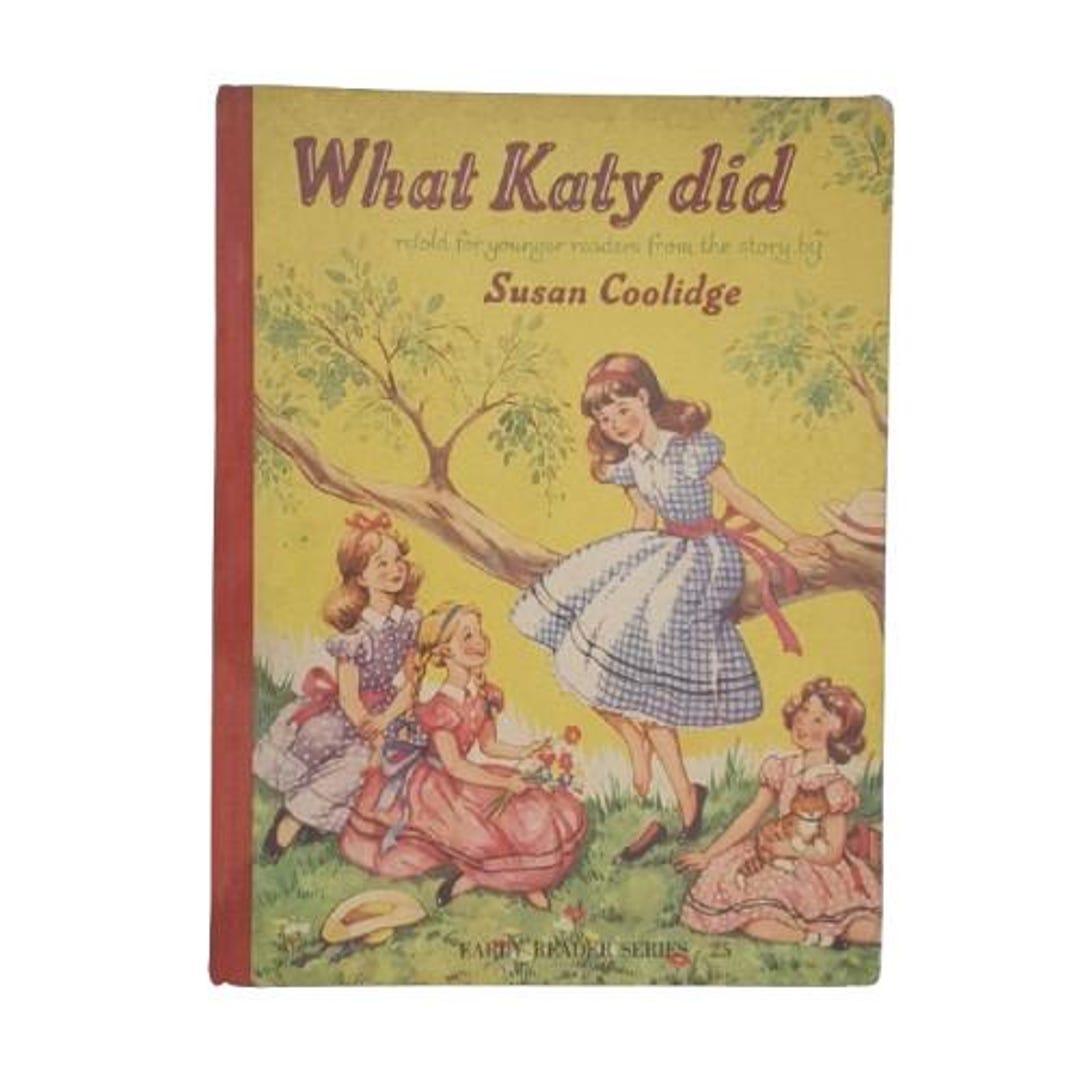 What Katy Did by Susan Coolidge - Early Reader Series - Etsy