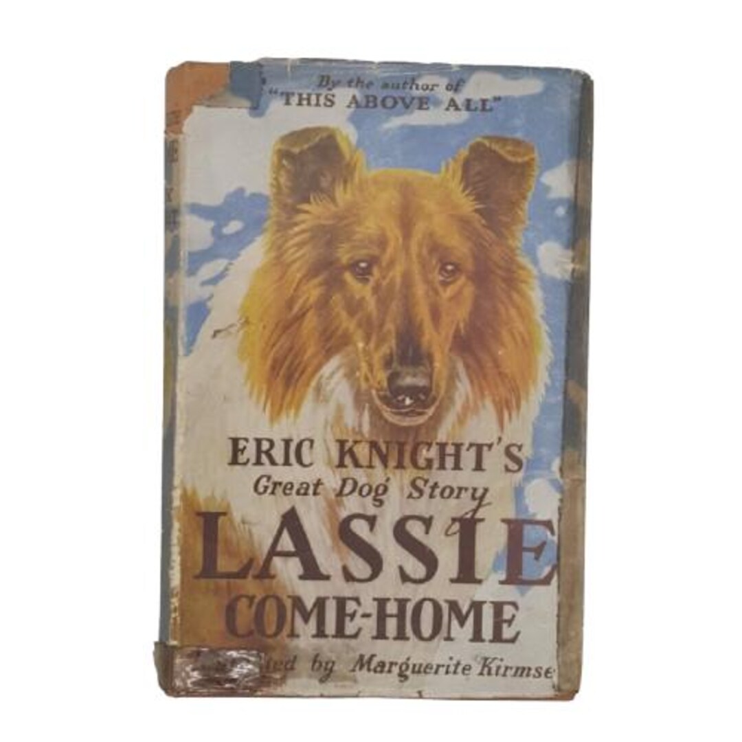 Eric Knight's Great Dog Story LASSIE Come-home - Cassell, 1944 - Etsy