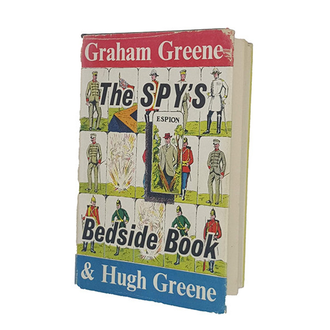 The Spy's Bedside Book Edited by Grahame and Hugh Greene Rupert Hart ...