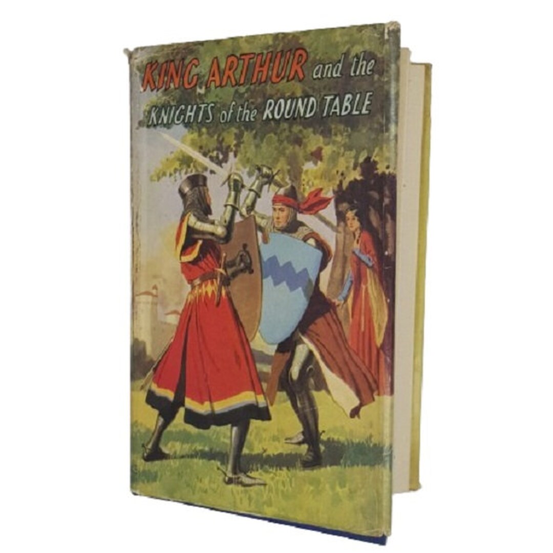 King Arthur and the Knights of the Round Table Retold by Phyllis Briggs ...
