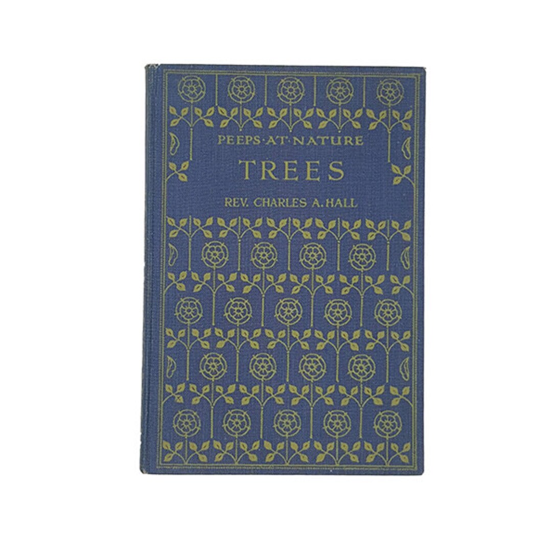 Peeps at Nature, Trees by Rev. Charles A. Hall - A & C Black 1930 - Etsy