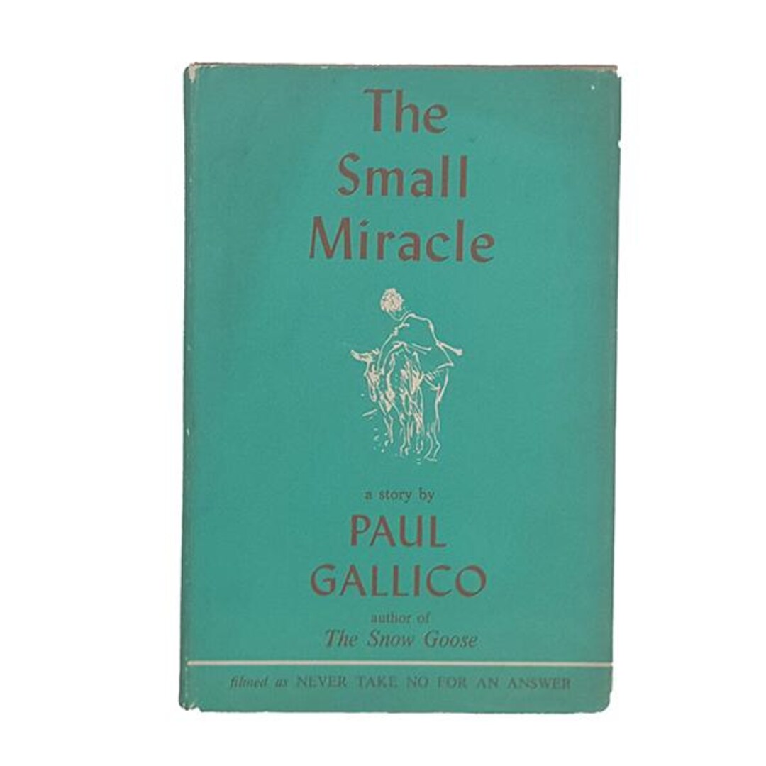 The Small Miracle by Paul Gallico - Michael Joseph, 1958 - Etsy