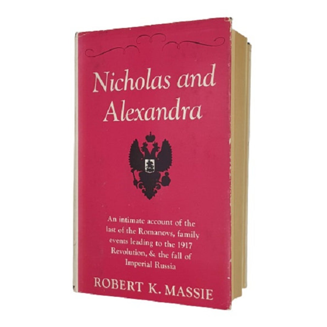 Nicholas and Alexandra by Robert K. Massie - World Books 1969 - Etsy