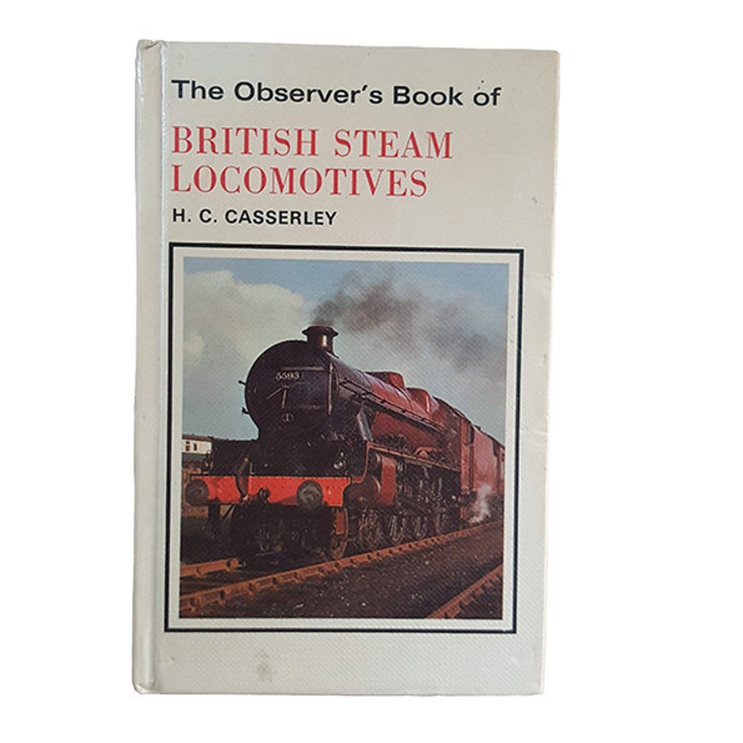 The Observer's Book of Railway Locomotives of Britain by H. C ...