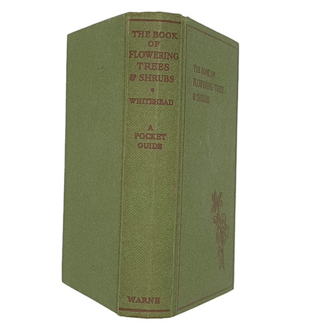 The Book of Flowering Trees and Shrubs by Stanley B. Whitehead - Warne ...