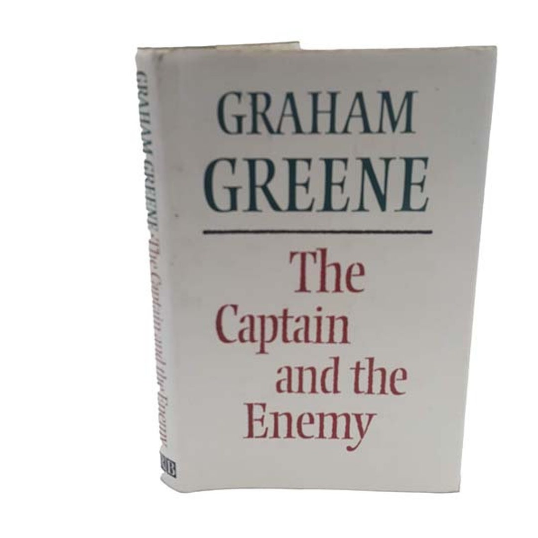 Graham Greene's the Captain and the Enemy - Reinhardt Books, 1988 ...