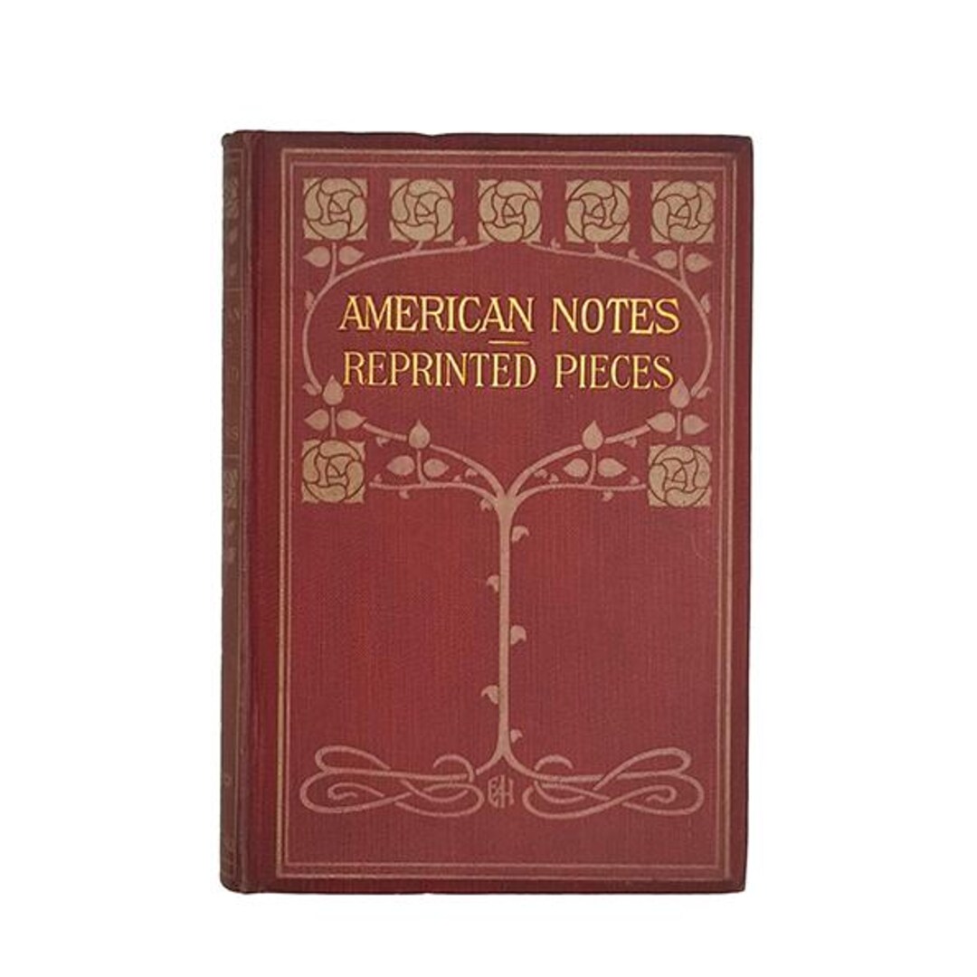 Charles Dickens’ American Notes and Reprinted Pieces - Chapman and Hall ...