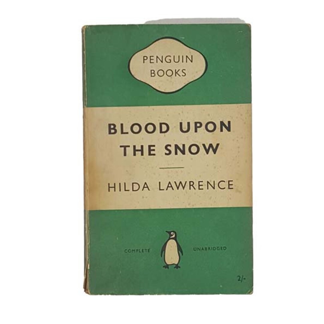 Blood Upon the Snow by Hilda Lawrence Penguin 1954 - Etsy