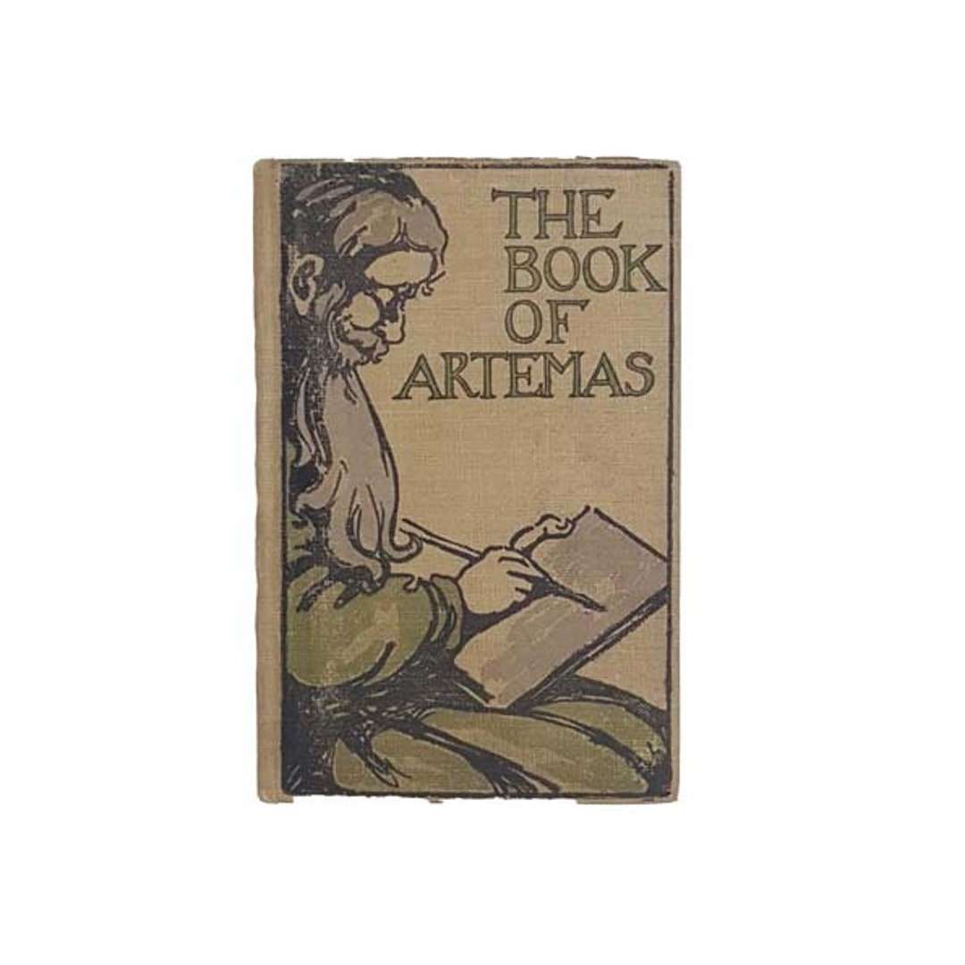 The Book of Artemas by Arthur Telford Mason 1917 - Etsy